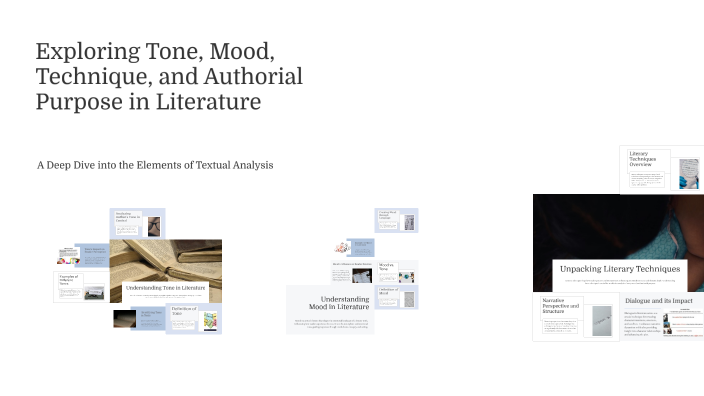 Exploring Tone, Mood, Technique, and Authorial Purpose in Literature by ...