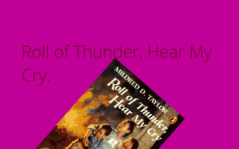 Figurative Language of Roll of Thunder, Hear my cry. by Alyssa Greene ...