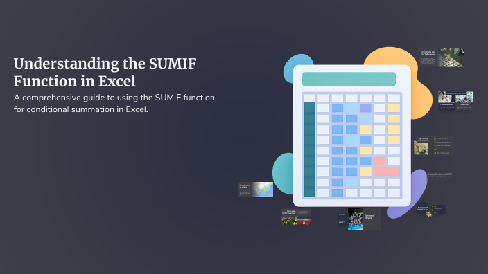 Understanding the SUMIF Function in Excel by Trần Ninh on Prezi