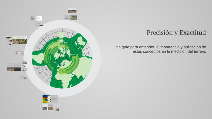 Conceptos de Precisión y Exactitud en Topografía by tatiana ulloa on Prezi
