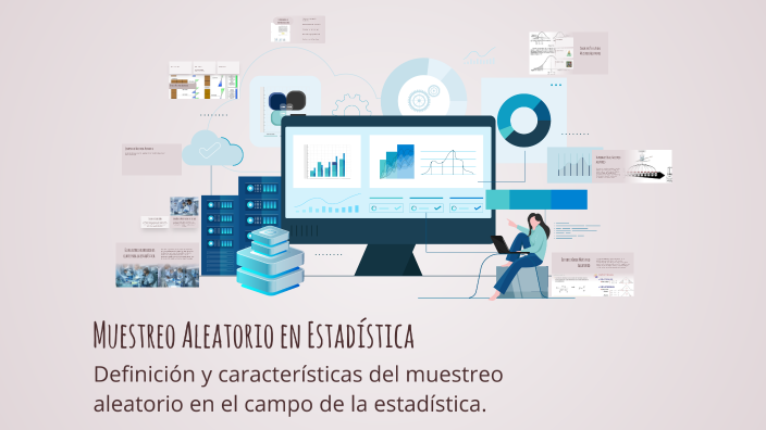 Muestreo Aleatorio by Pamela Andrade on Prezi