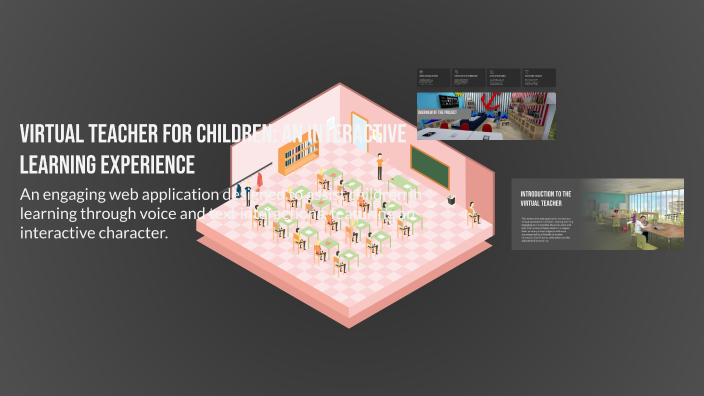 Virtual Teacher for Children: An Interactive Learning Experience by ...