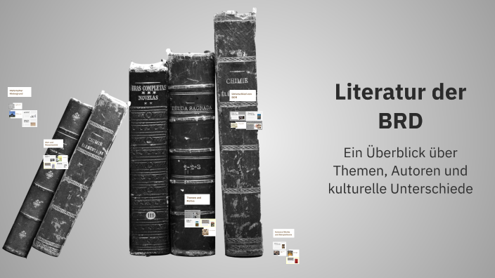 Literatur der BRD by Olivia Hartfiel on Prezi