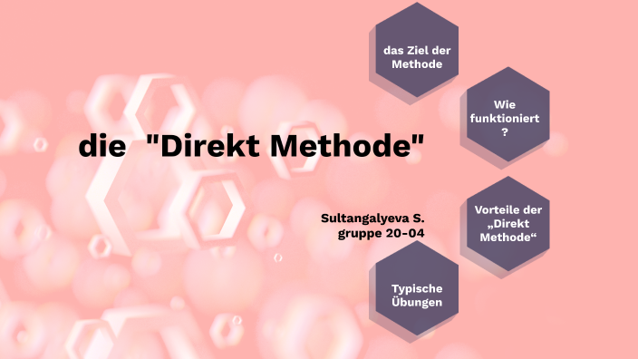die "Direkt Methode" by Sayazhan Sultangalyeva on Prezi