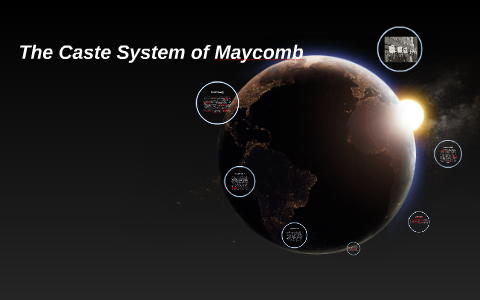 The Caste System of Maycomb by Connor Brunig on Prezi