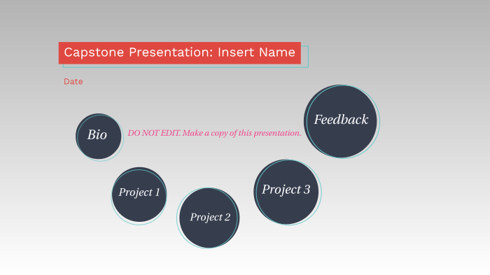 BLANK CAPSTONE TEMPLATE by Julia Allen on Prezi