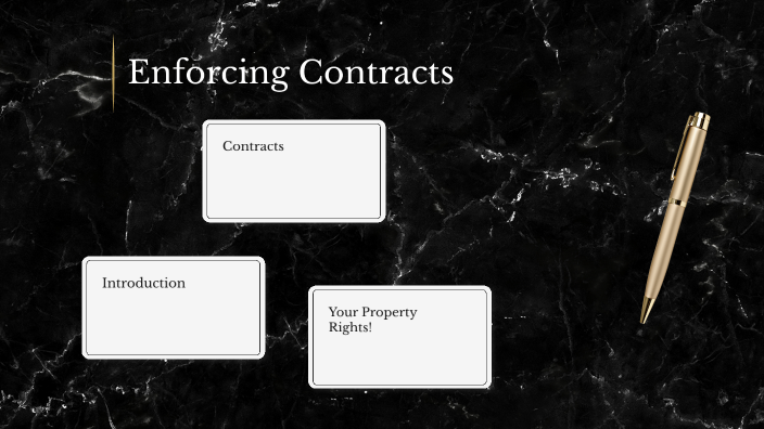 Enforcing Contracts by Carrie Boone on Prezi
