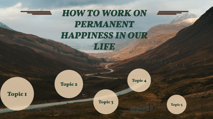 HOW TO WORK ON PERMANENT HAPPINESS IN OUR LIFE by Karolina Michulec on ...