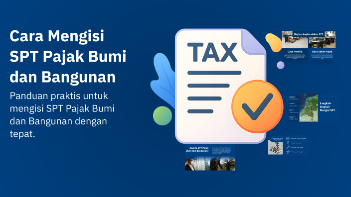 Cara Mengisi SPT Pajak Bumi dan Bangunan by Elvira Xoxo on Prezi