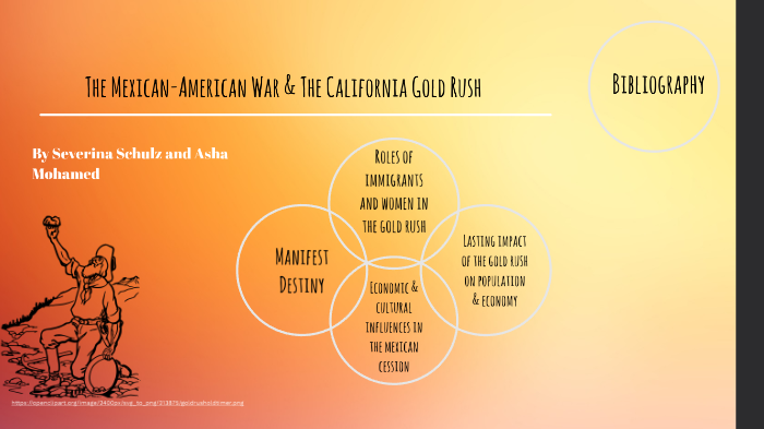 The Mexican-American War & The California Gold Rush by Severina Schulz ...