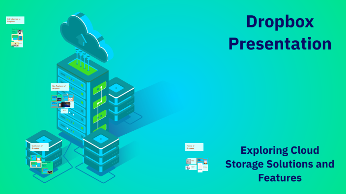 Dropbox Presentation by Subhan Shahid on Prezi