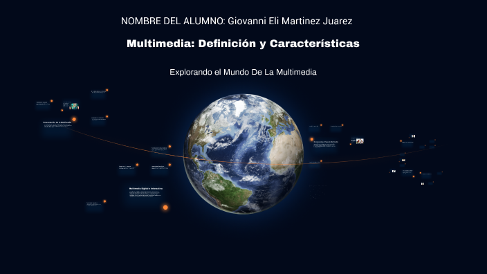 Multimedia: Definición y Características by Giovanni Elí Martinez ...
