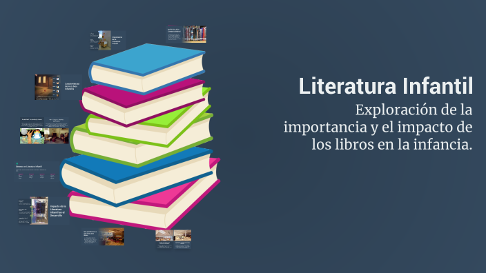 Literatura Infantil by TEXSEIRA MARIBEL VALVERDE on Prezi