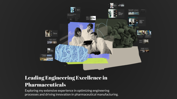 Leading Engineering Excellence in Pharmaceuticals by Sunil Kute on Prezi
