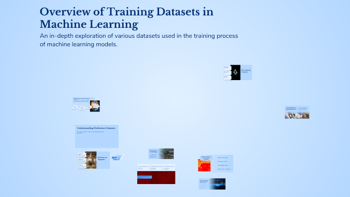 Overview of Training Datasets in Machine Learning by Koushik Reddy on Prezi