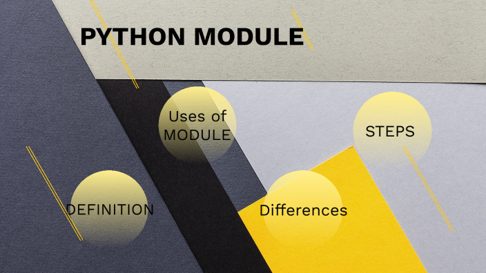 Module by Tenzin Tenzin on Prezi