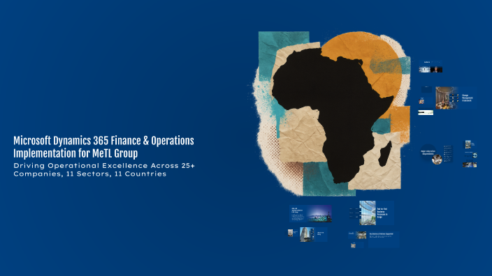 Microsoft Dynamics 365 Finance & Operations Implementation for MeTL ...