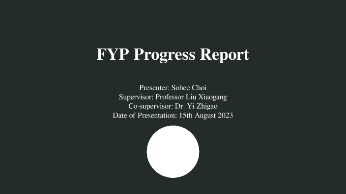 FYP Progress Presentation by Zoey Choi on Prezi