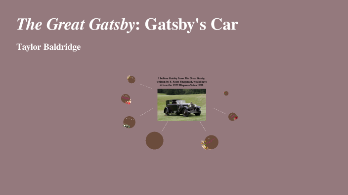 Great Gatsby's Car by Taylor Baldridge on Prezi