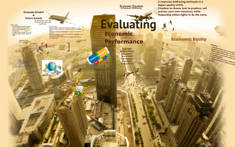 Evaluating Economic Performance by Angel Carter on Prezi