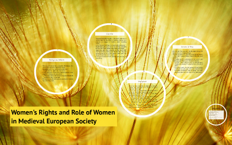 Women's Rights and Role of Women in Medieval European Society by Claris ...