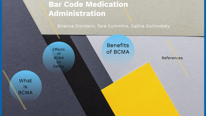 Bar Code Medication Administration by Brianna Giordano on Prezi