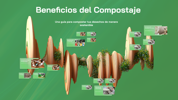 Beneficios del Compostaje by CARLOS SALGADO MIRANDA on Prezi