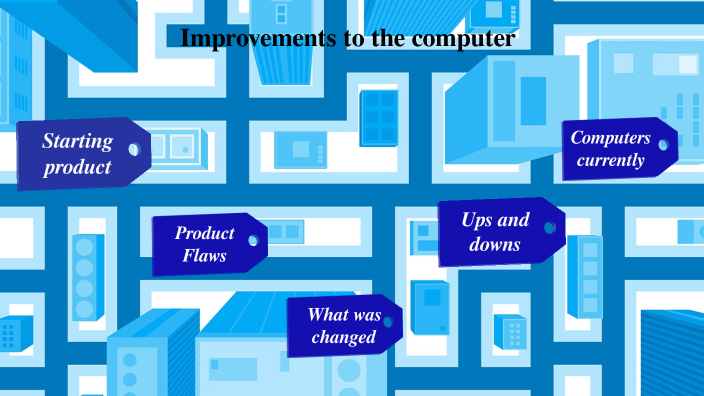 Computer Improvements by Richard Rocha on Prezi