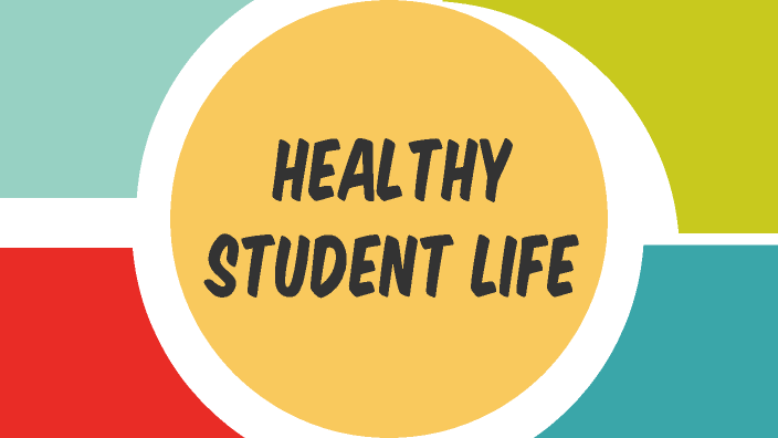 Student Healthy Life II by SUYATNO LADIQI on Prezi
