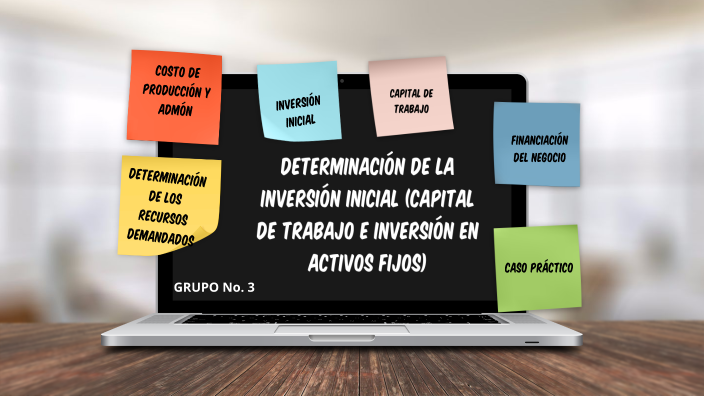 Determinación de la inversión inicial grupo No. 3 by Barbara Roci o ...
