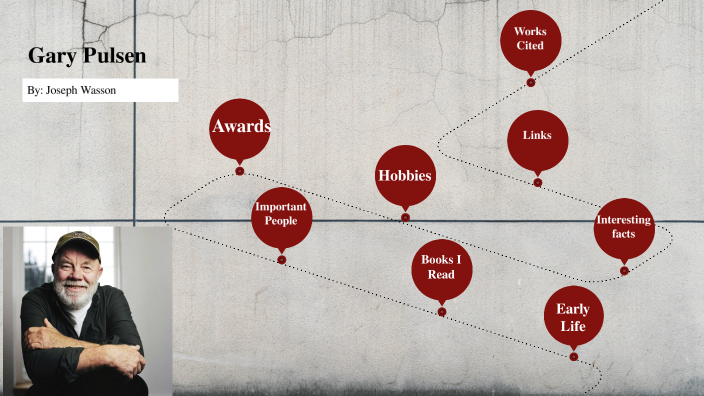 Gary Pulsen by Joseph Wasson on Prezi