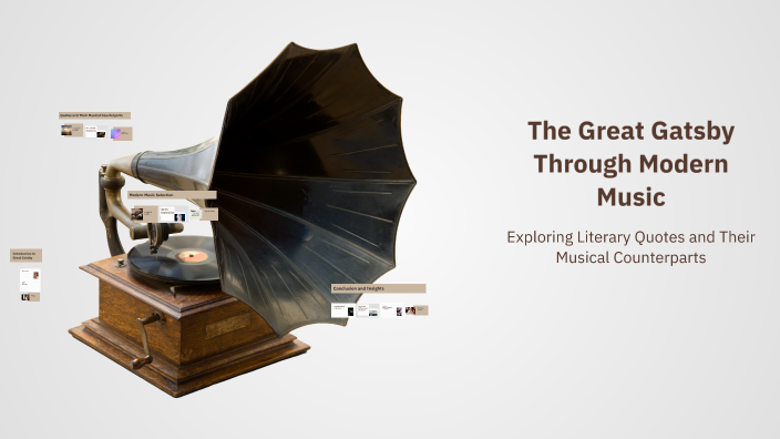 The Great Gatsby Through Modern Music by Ty Whisler on Prezi