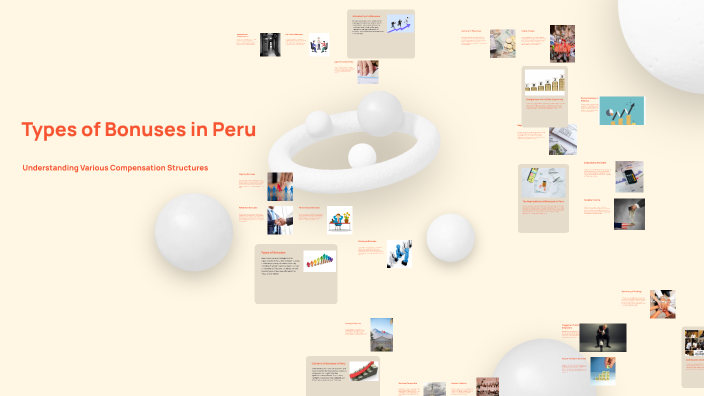 Types of Bonuses in Peru by Gabriel Rengifo on Prezi