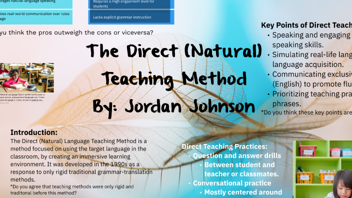 The Direct (Natural) Teaching Method by Jordan J on Prezi