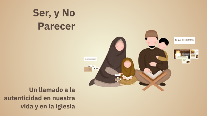Ser, y No Parecer by KEVIN GIOVANNI MONTERROSO CONCUA on Prezi