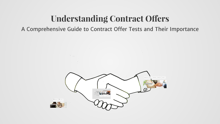 Understanding Contract Offers by on Prezi