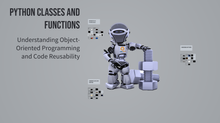 Python Classes and Functions by Udhayakumar Rameshkumar on Prezi