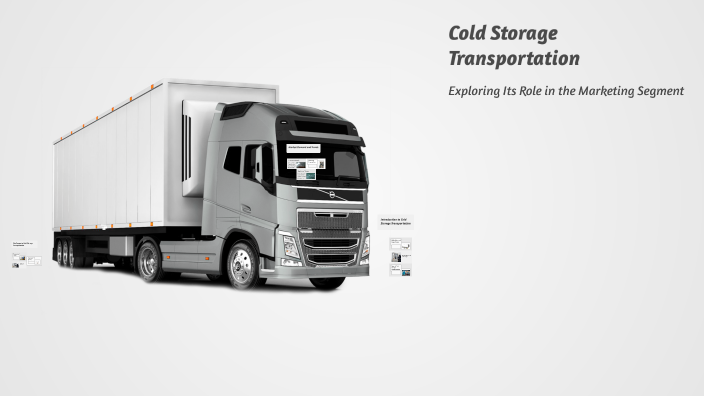 Cold Storage Transportation by Santhosh E .B on Prezi