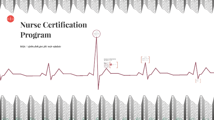 Nurse Certification Program by Mark Rusco on Prezi