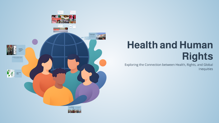 Health and Human Rights by Giulia Mannucci on Prezi