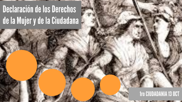 1ro CIUDADANIA Declaración de los Derechos de la Mujer y de la ...