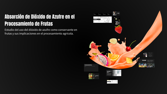 Absorción de Dióxido de Azufre en el Procesamiento de Frutas by Diego ...