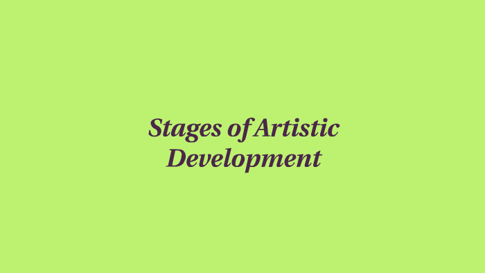 Stages of Artistic Development by Rebecca Philips on Prezi