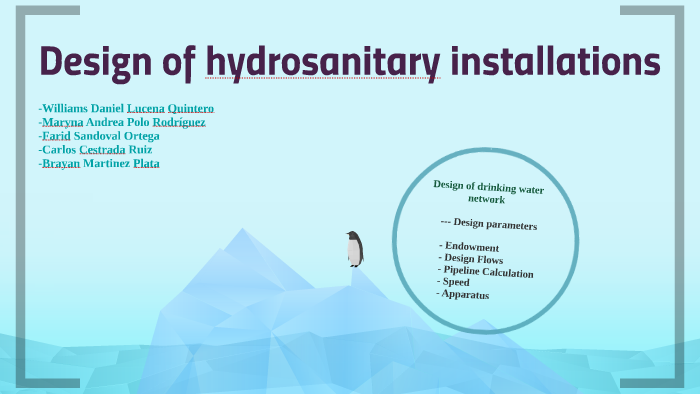 Design of hydrosanitary installations by on Prezi