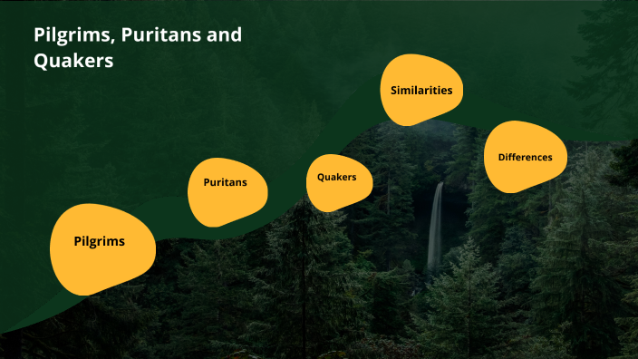 Pilgrims, Puritans and Quakers by Jayme Cantu on Prezi