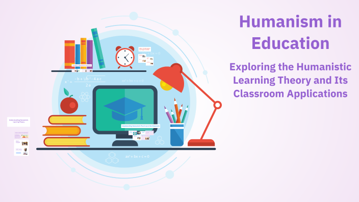 Humanism in Education by Marisol Rodriguez on Prezi