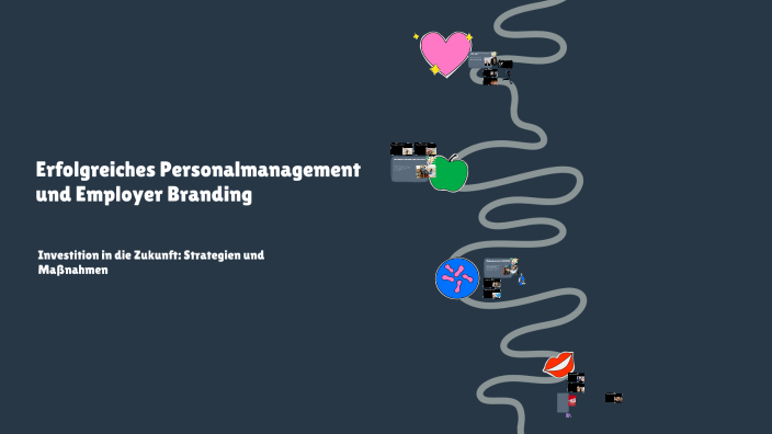 Erfolgreiches Personalmanagement und Employer Branding by Verena Hahmann on Prezi