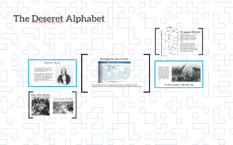 The Deseret Alphabet by on Prezi