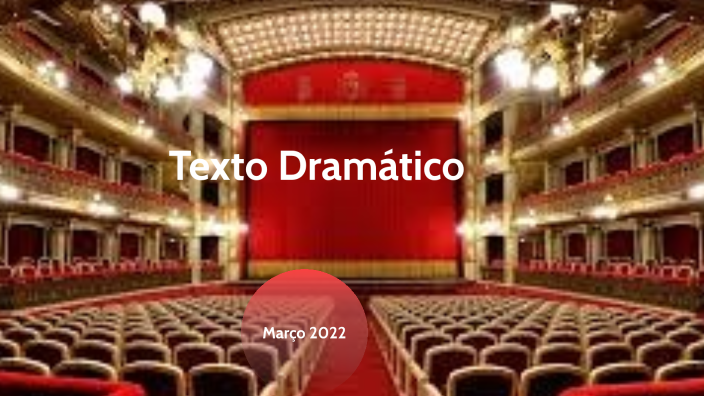Português - Texto Dramático by Maria Simão on Prezi