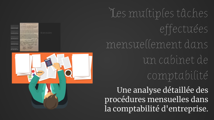 Les multiples tâches effectuées mensuellement dans un cabinet de ...